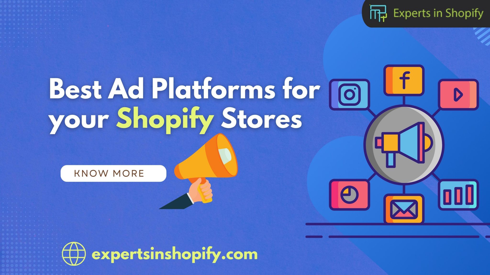 Best Ad Platforms for your Shopify Stores | Shopify Marketing Dubai